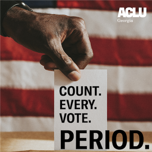 Press Statement on the 2020 General Election - ACLU of Georgia